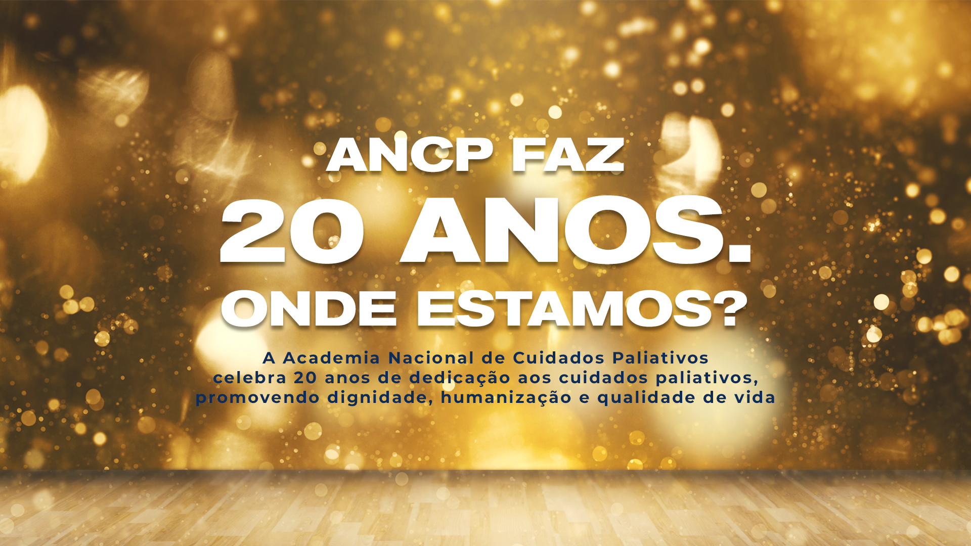 ANCP completa 20 anos com foco em multiprofissionalidade ...